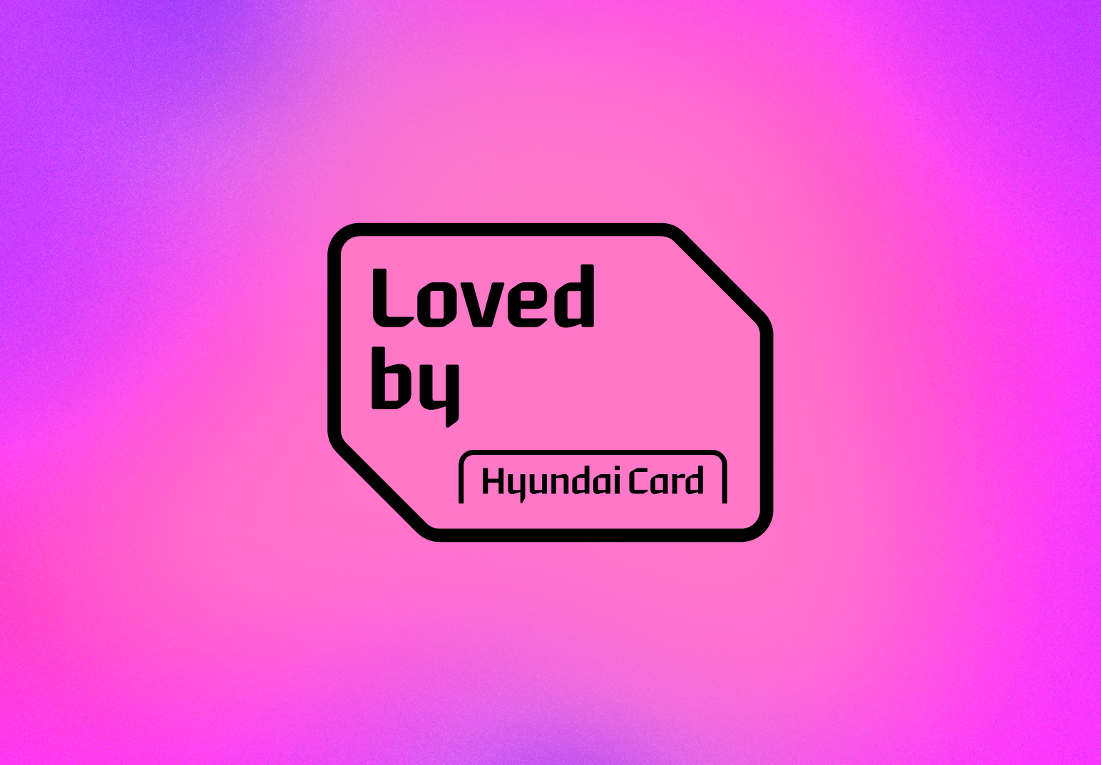 현대카드 회원을 위한 새로운 문화 혜택, Loved by Hyundai Card - 현대카드·현대커머셜 뉴스룸